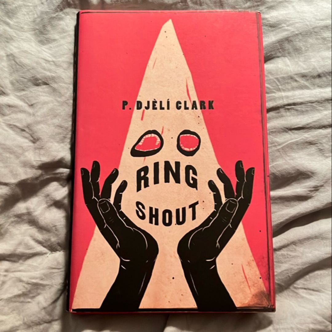 Ring Shout by P. Djeli Clark
