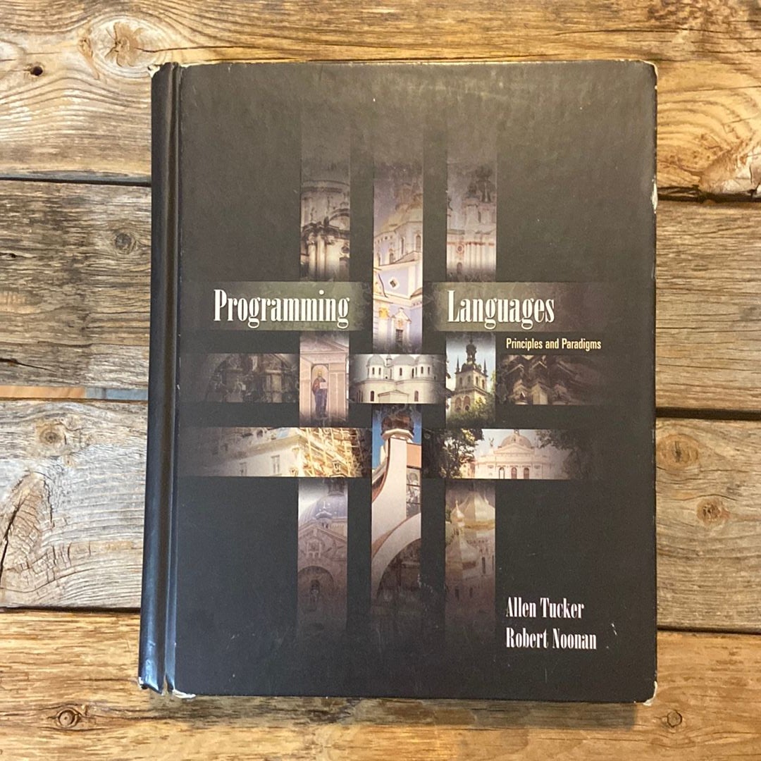 Programming Languages by Allen B. Tucker, Robert Noonan