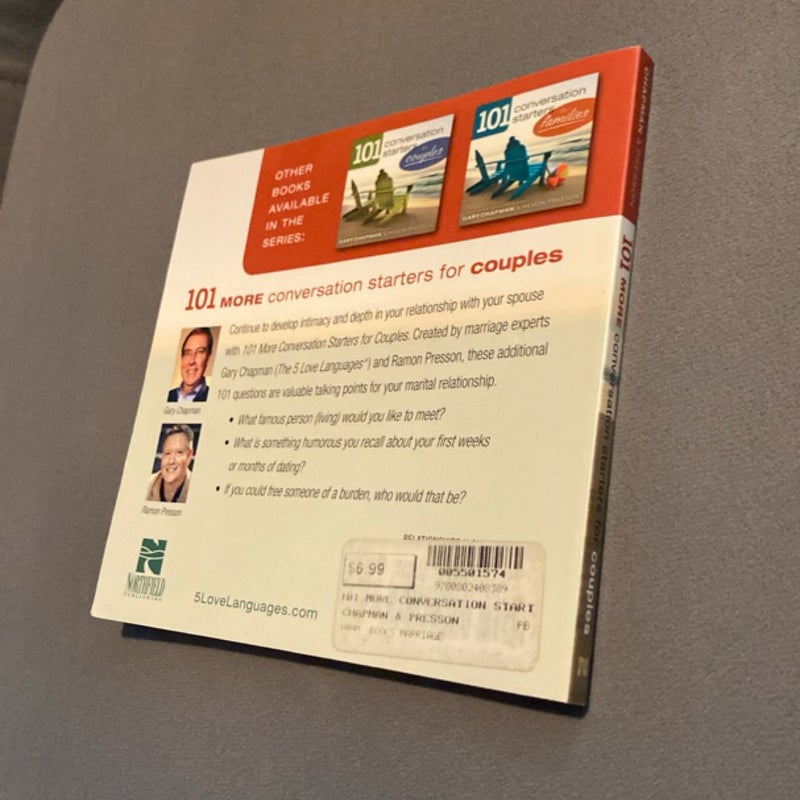 101 More Conversation Starters for Couples by Gary Chapman