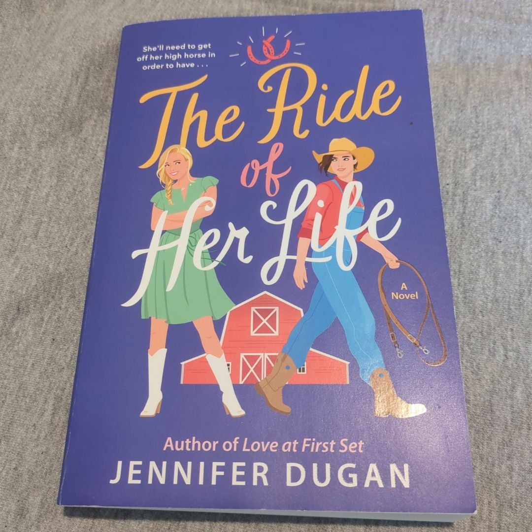 The Ride of Her Life by Jennifer Dugan