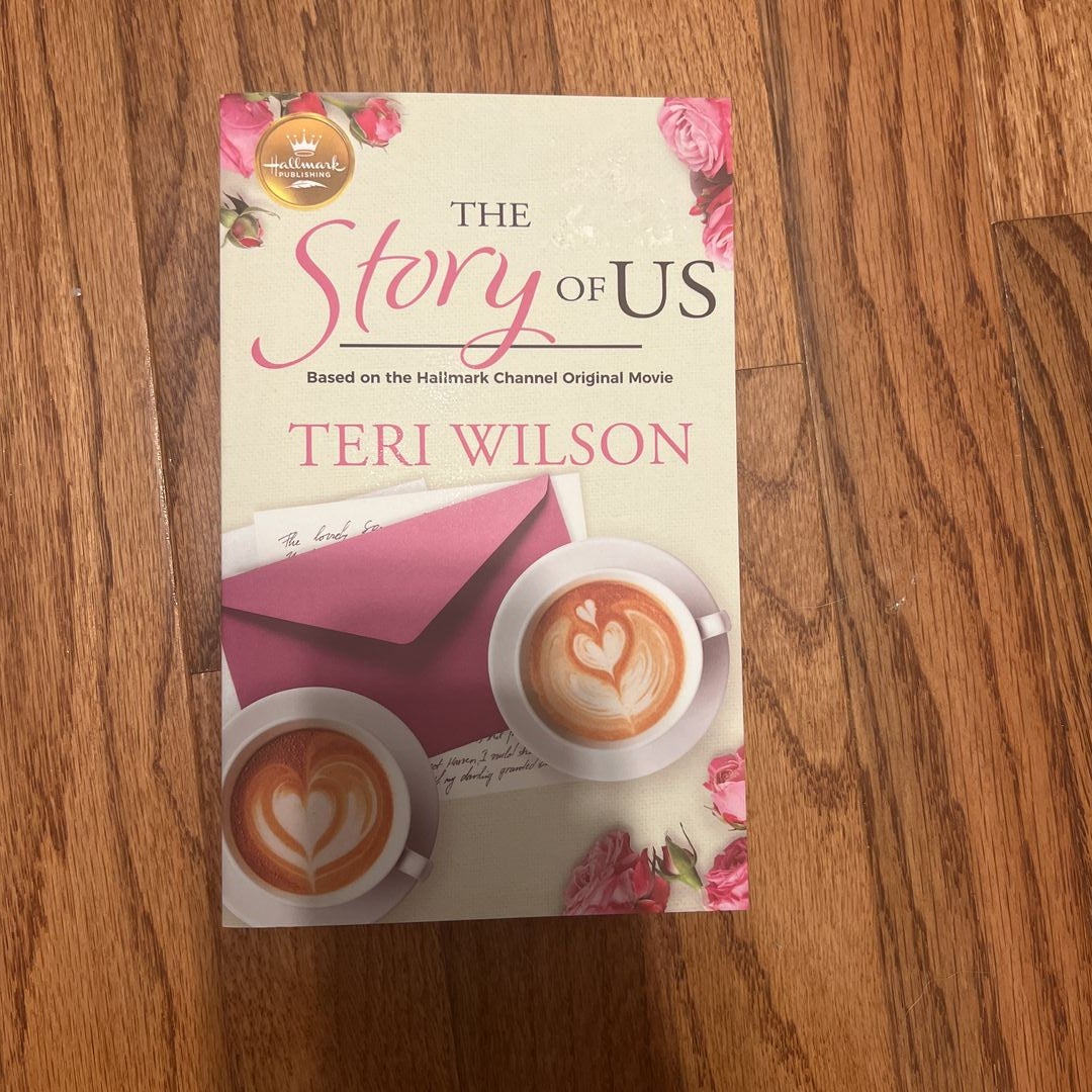 The Story of Us by Teri Wilson, Paperback | Pango Books