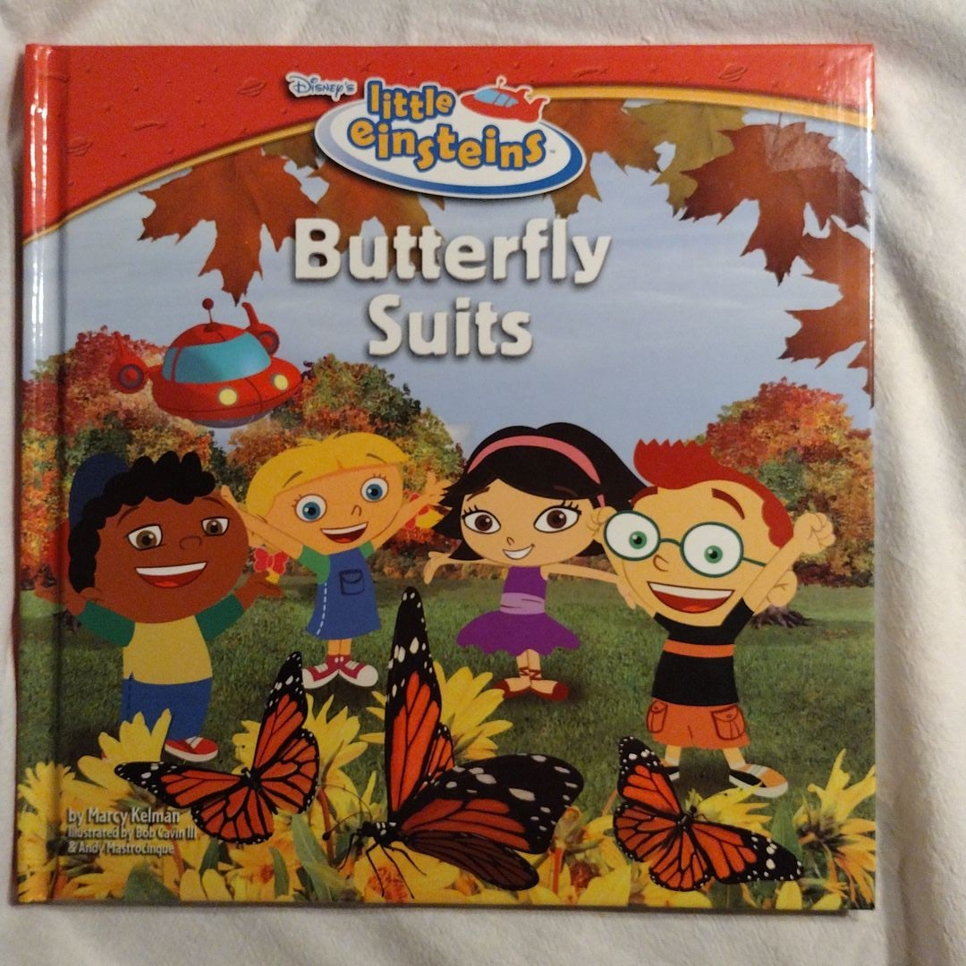 Disney's Little Einsteins: Butterfly Suits by Disney Books, Susan Ring