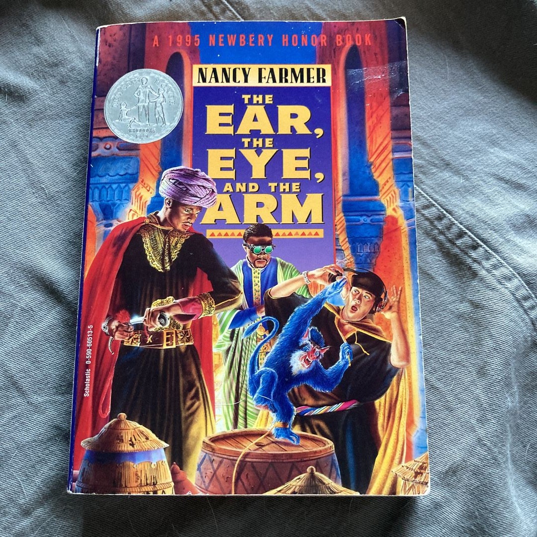 The Ear, the Eye and the Arm by Nancy Farmer