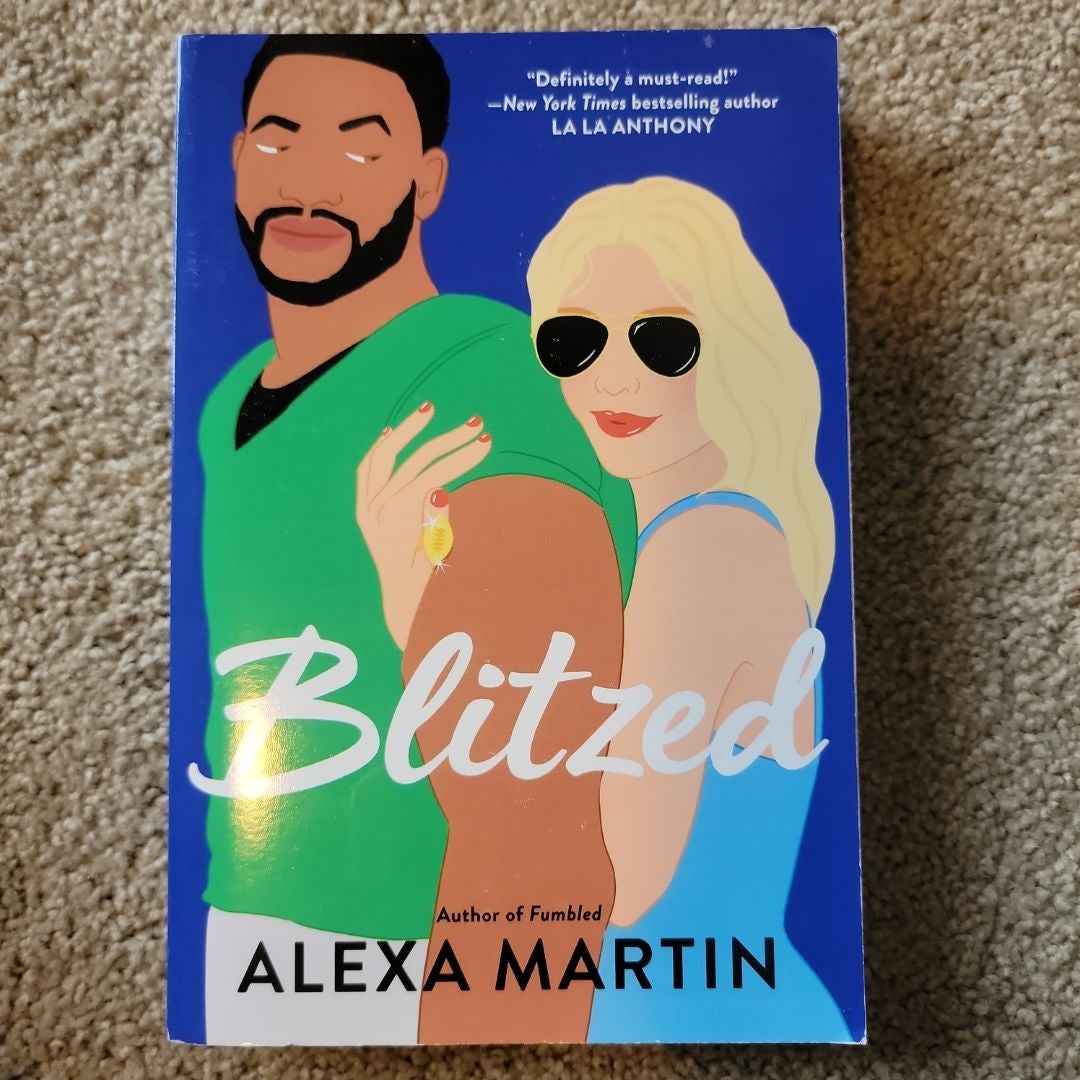 Blitzed by Alexa Martin