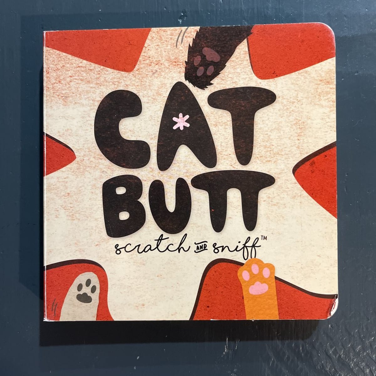 Cat Butt Scratch and Sniff by Doug Cholewa, Scott Havice