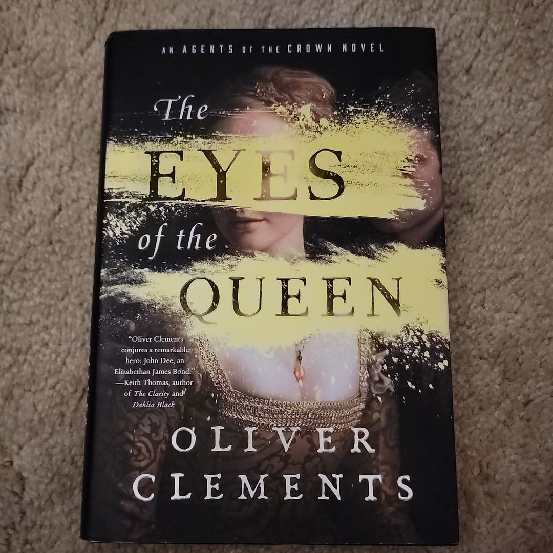 The Eyes of the Queen by Oliver Clements, Hardcover | Pangobooks