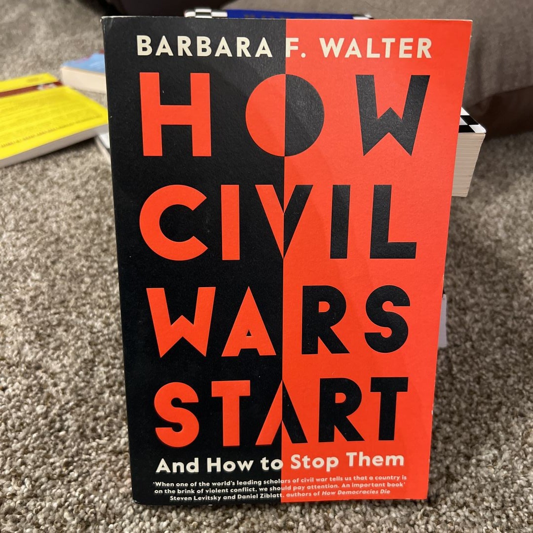 How Civil Wars Start by Barbara F. Walter, Paperback | Pango Books