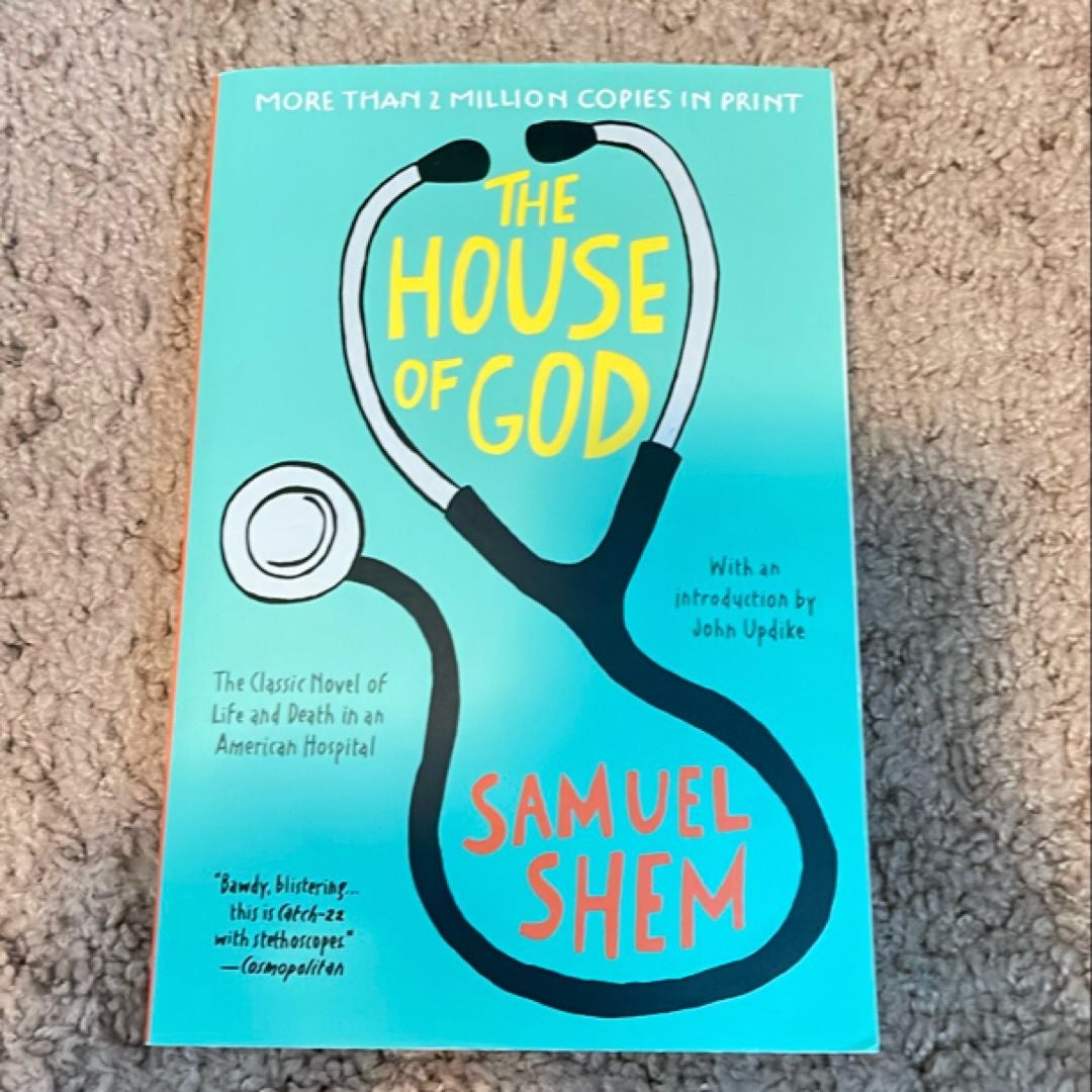 The House of God by Samuel Shem, John Updike