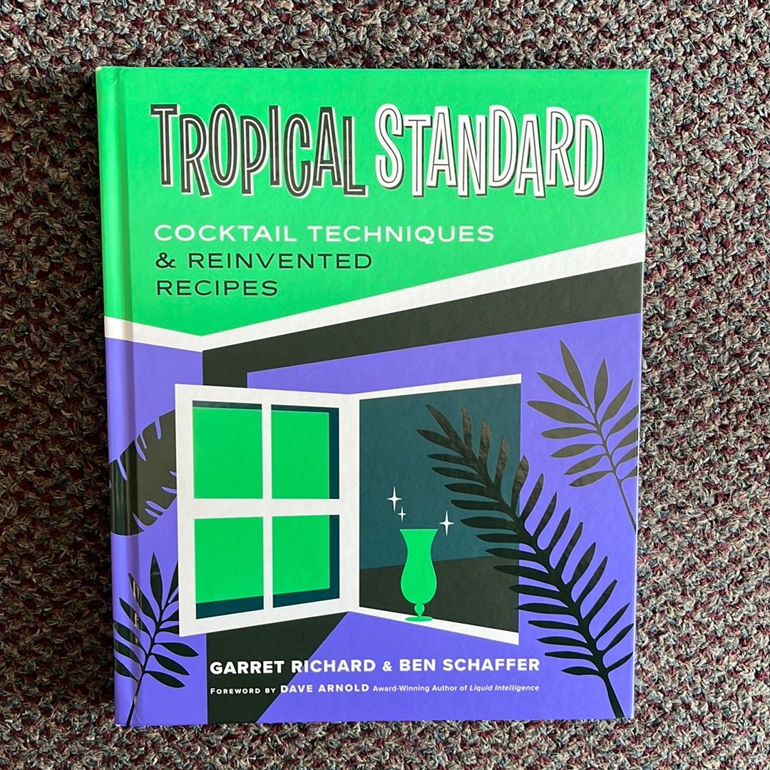 Tropical Standard by Garret Richard, Ben Schaffer