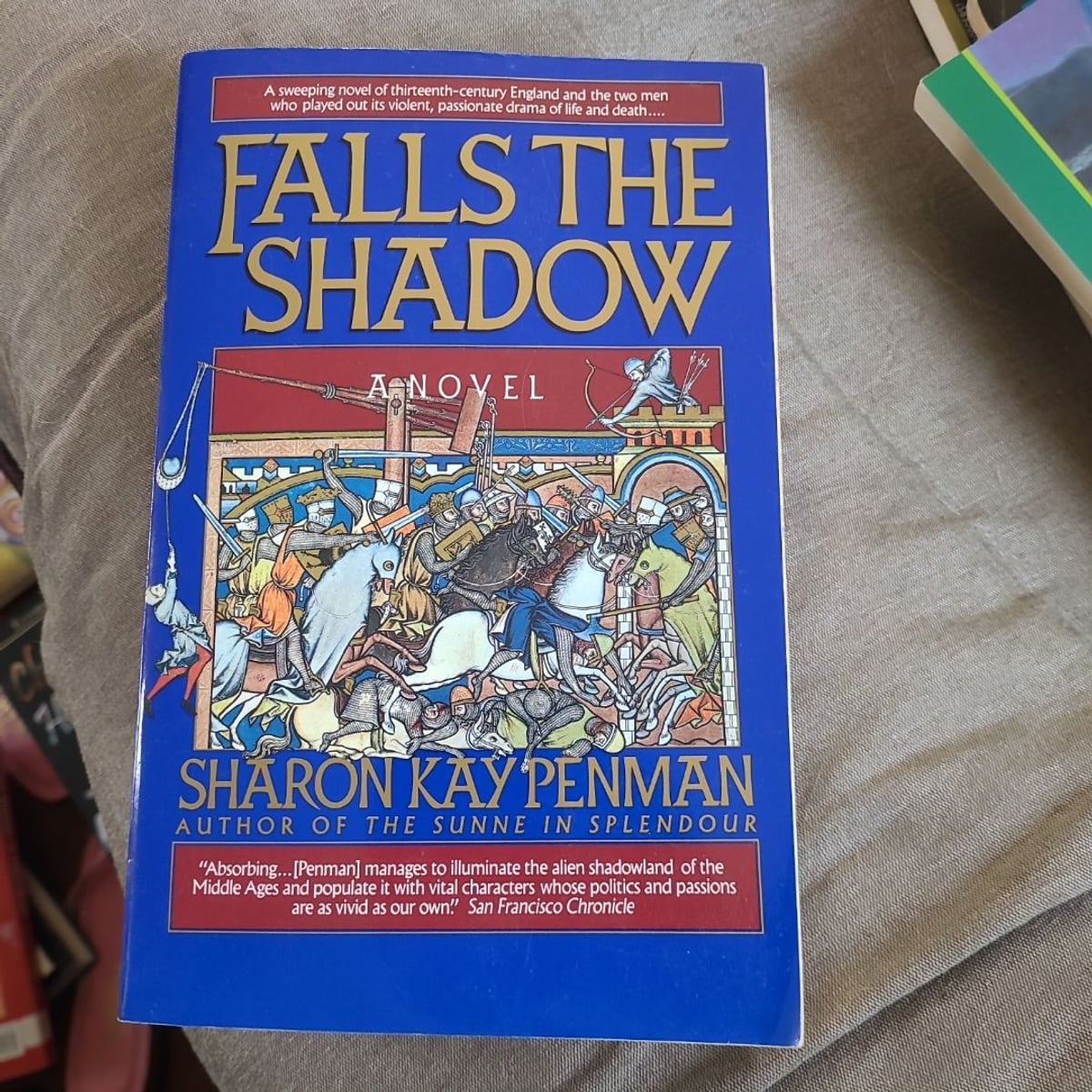 Falls the Shadow by Sharon Kay Penman