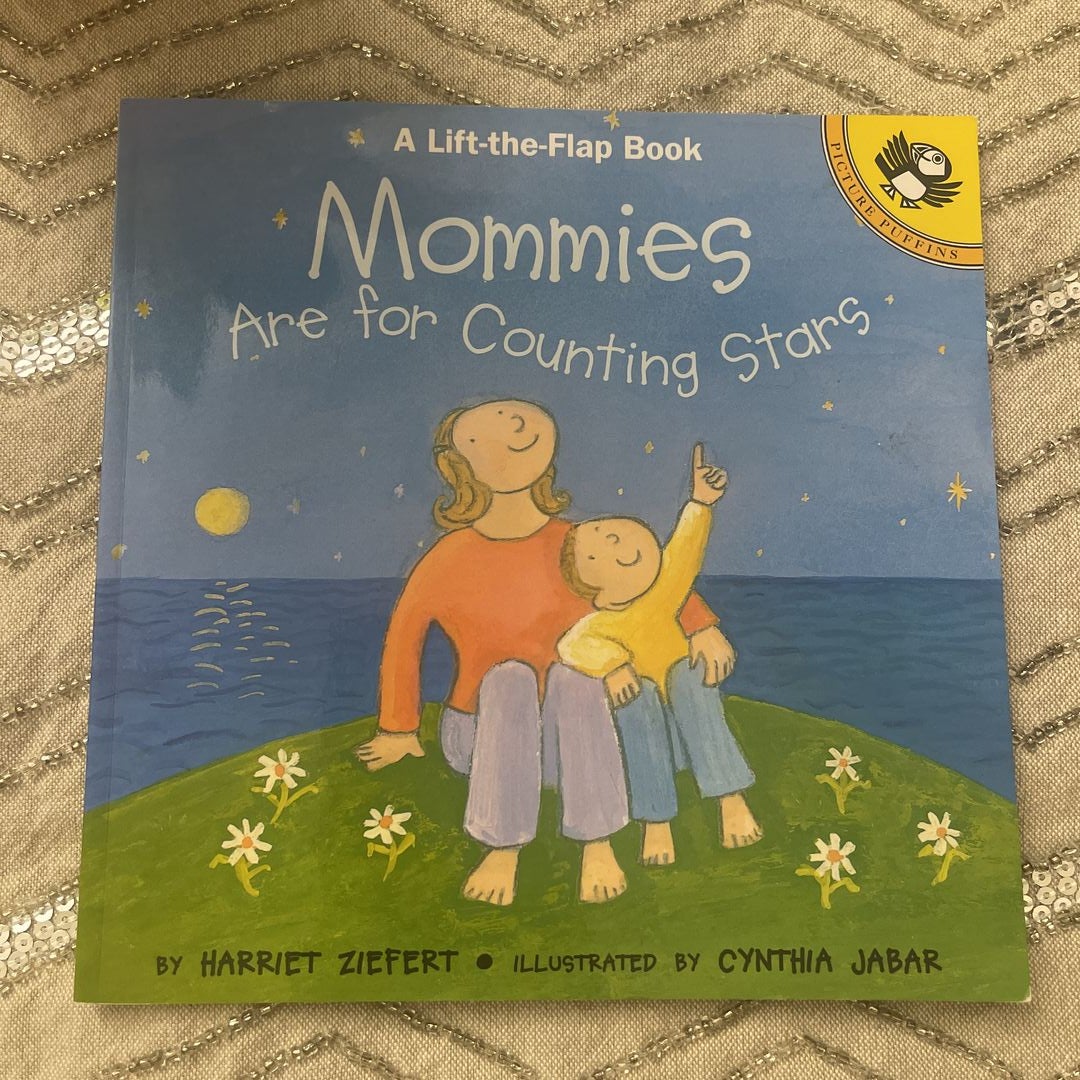 Mommies Are for Counting Stars by Harriet Ziefert
