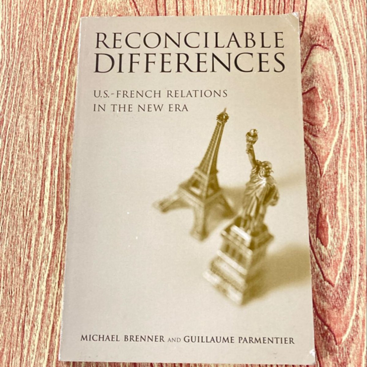 Reconcilable Differences by Michael Brenner, Guillaume Parmentier