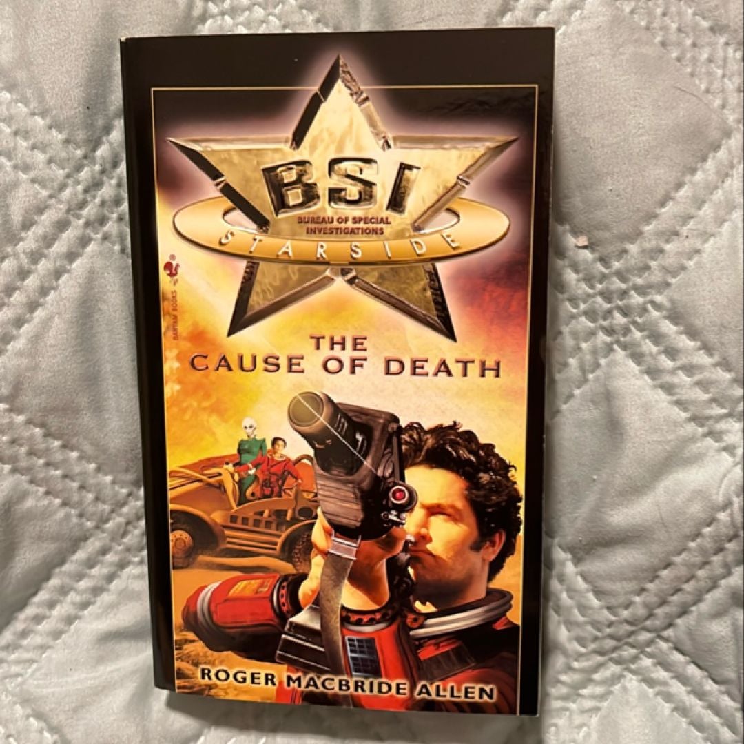 The Cause of Death by Roger MacBride Allen