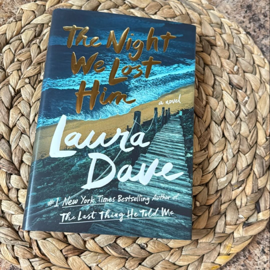 The Night We Lost Him by Laura Dave, Hardcover | Pangobooks