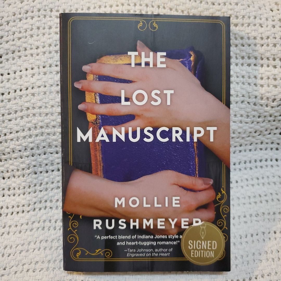 The Lost Manuscript by Mollie Rushmeyer