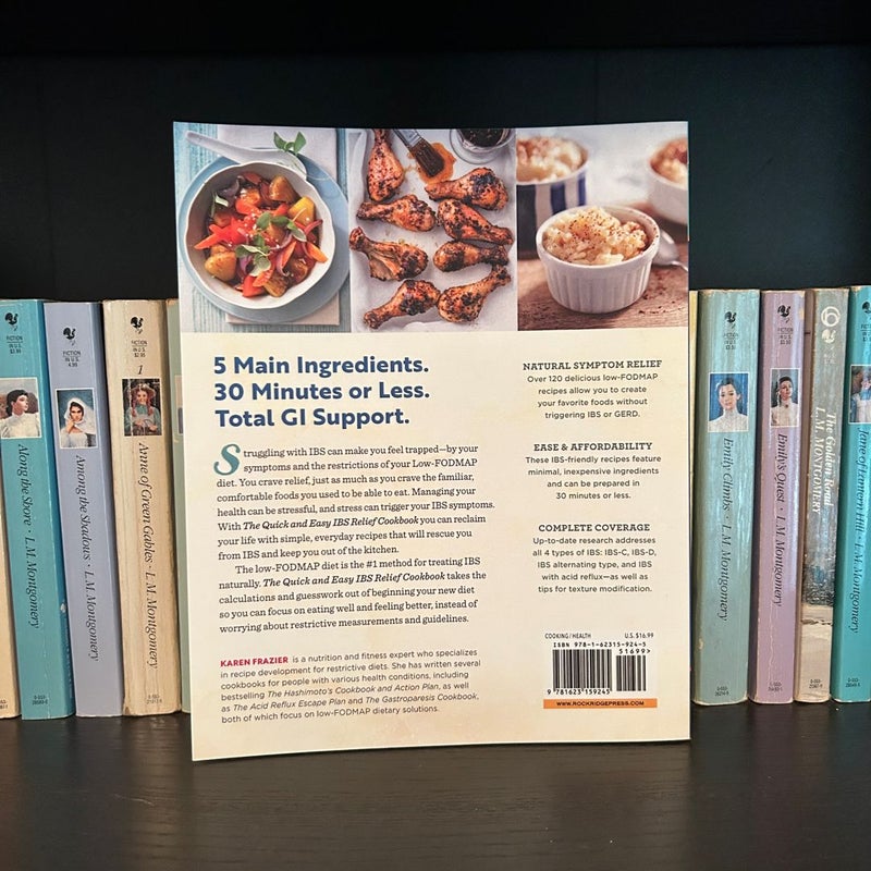 The Quick and Easy IBS Relief Cookbook by Karen Frazier