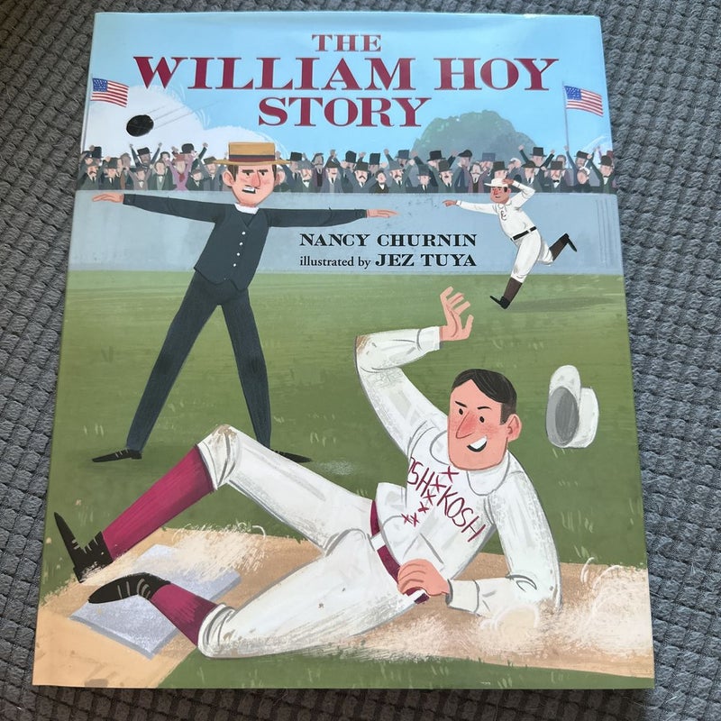 The William Hoy Story by Nancy Churnin