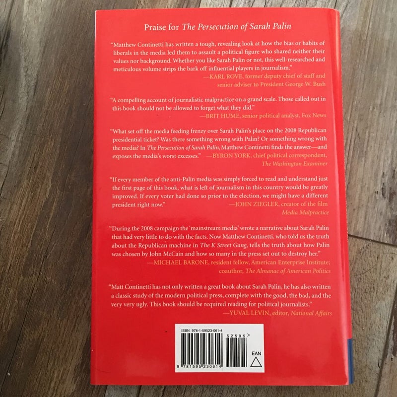 The Persecution of Sarah Palin by Matthew Continetti