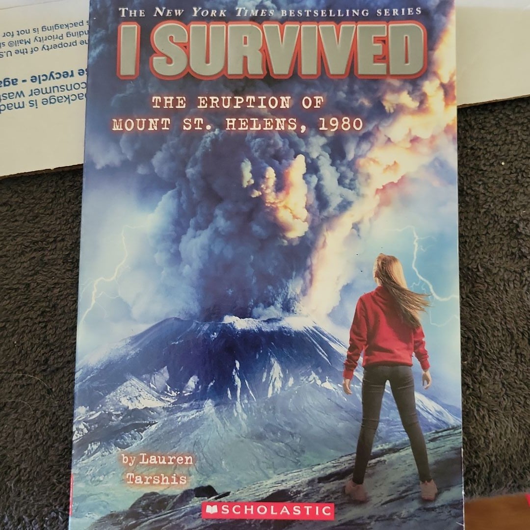 I Survived the Eruption of Mount St. Helens, 1980 by Lauren Tarshis