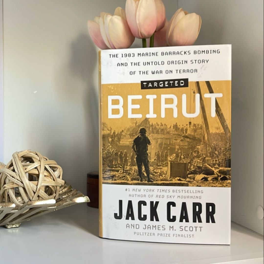 Targeted: Beirut by Jack Carr, James M. Scott