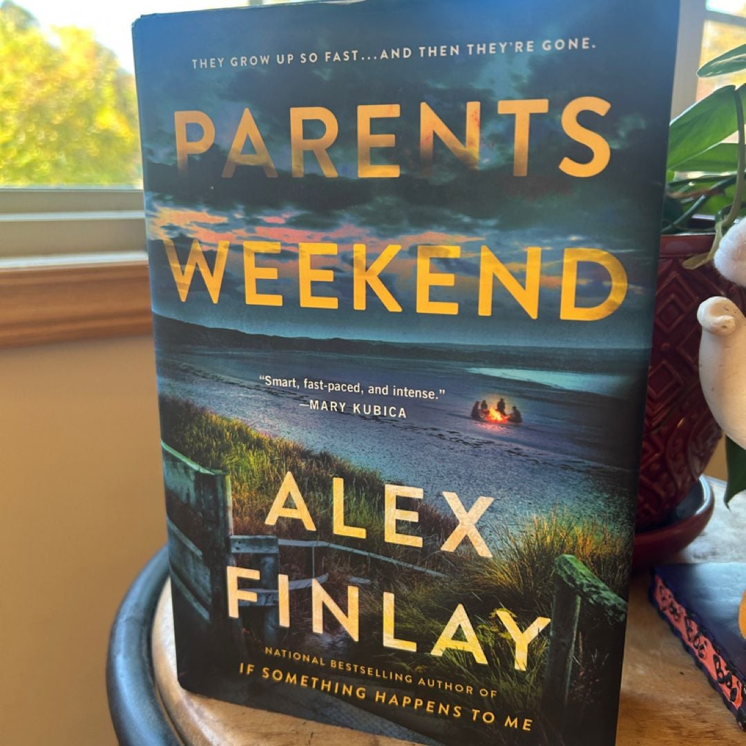 Parents Weekend by Alex Finlay, Hardcover | Pangobooks
