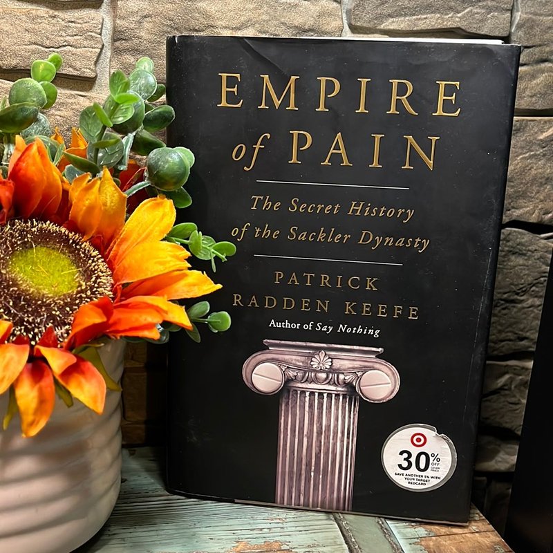 Empire of Pain by Patrick Radden Keefe, Hardcover | Pangobooks