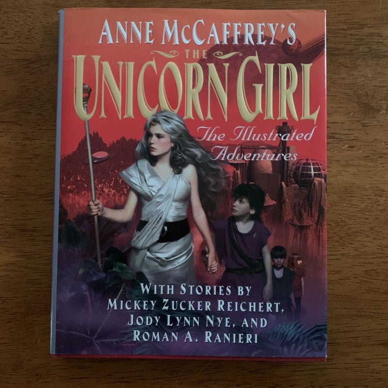 Anne Mccaffrey's Unicorn Girl by Anne McCaffrey