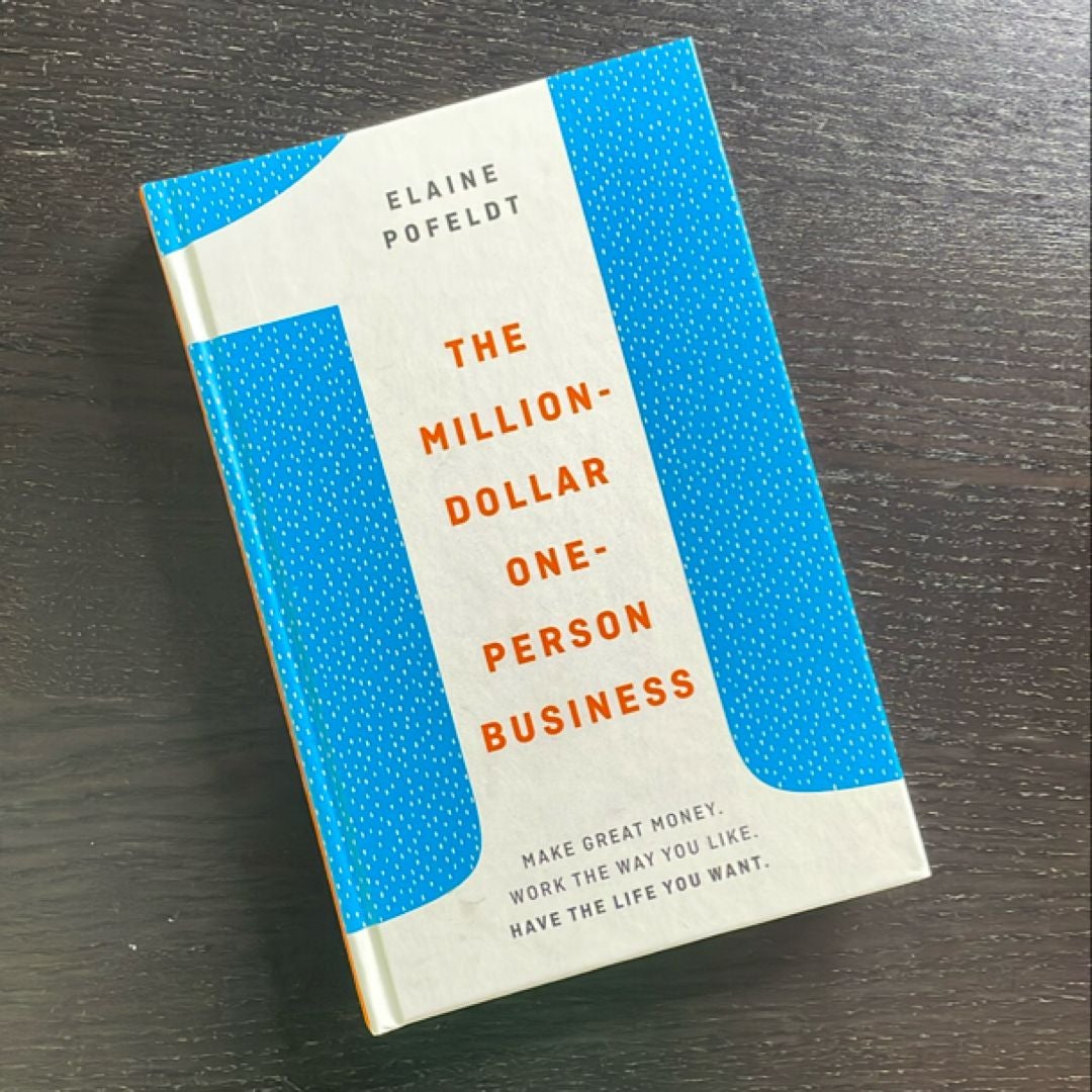 The Million Dollar One Person Business By Elaine Pofeldt