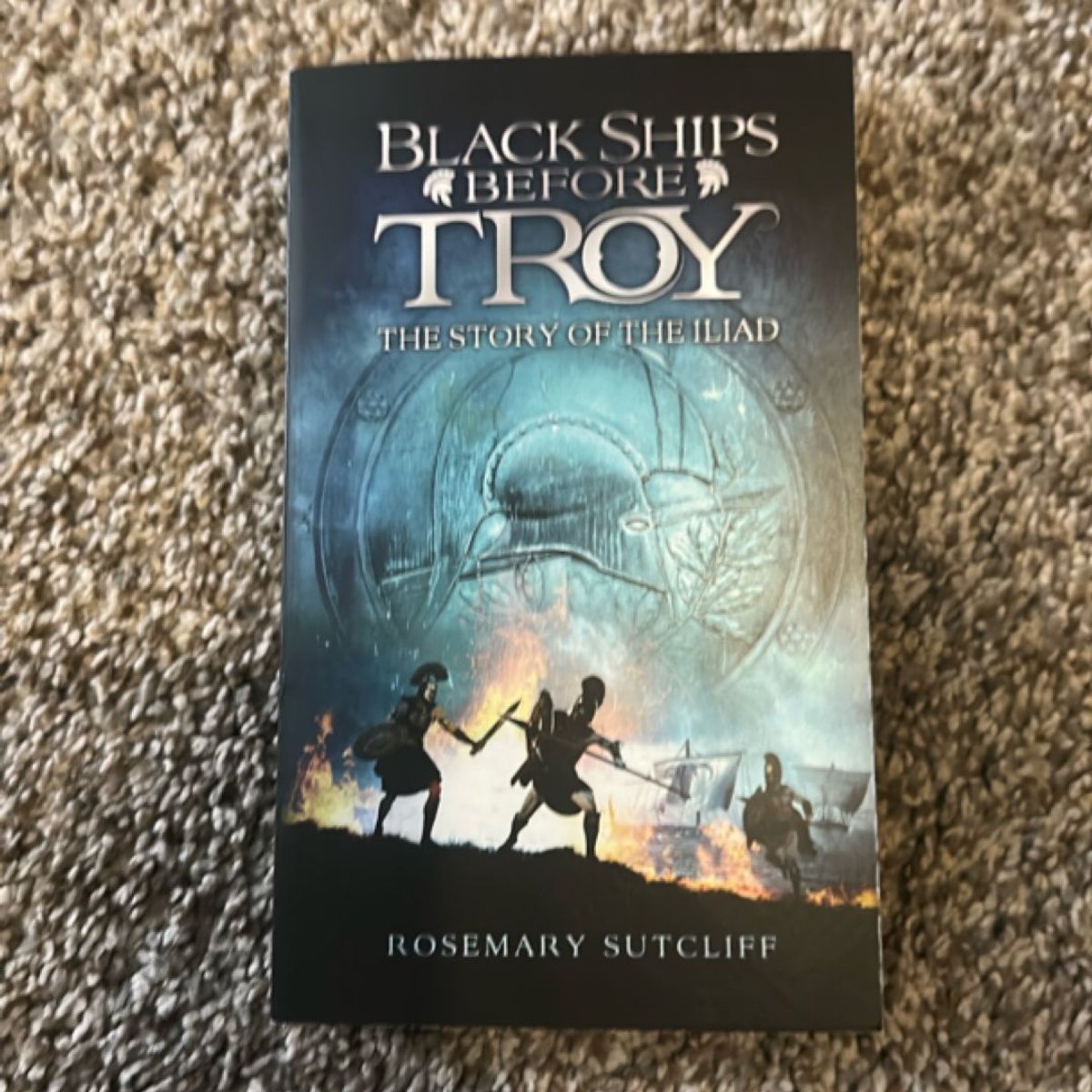 Black Ships Before Troy by Rosemary Sutcliff