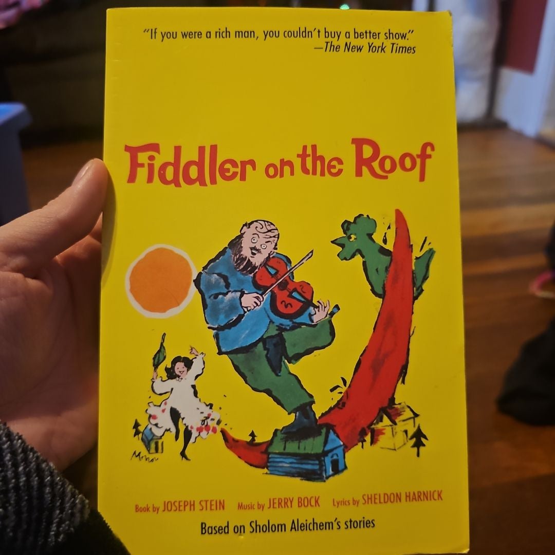 Fiddler on the Roof by Joseph Stein, Jerry Bock, Sheldon Harnick ...