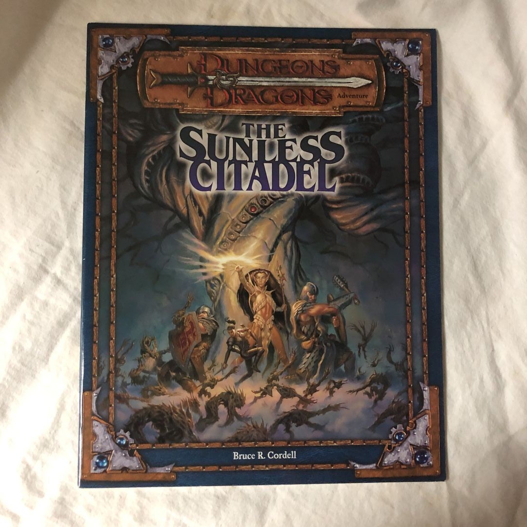 The Sunless Citadel by Bruce R. Cordell