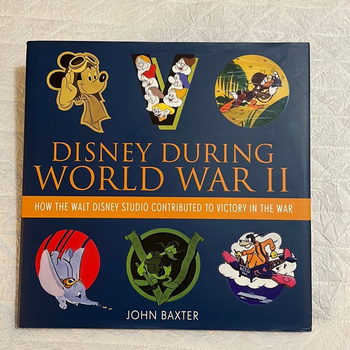 Disney During World War II by John Baxter, Hardcover | Pangobooks
