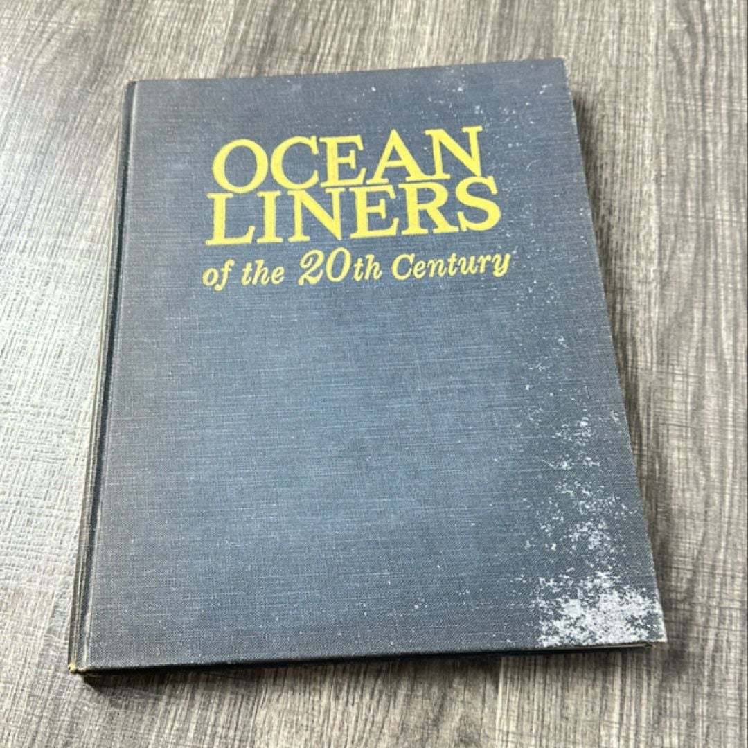 Ocean Liners of the 20th Century by Gordon Newell, Hardcover | Pangobooks