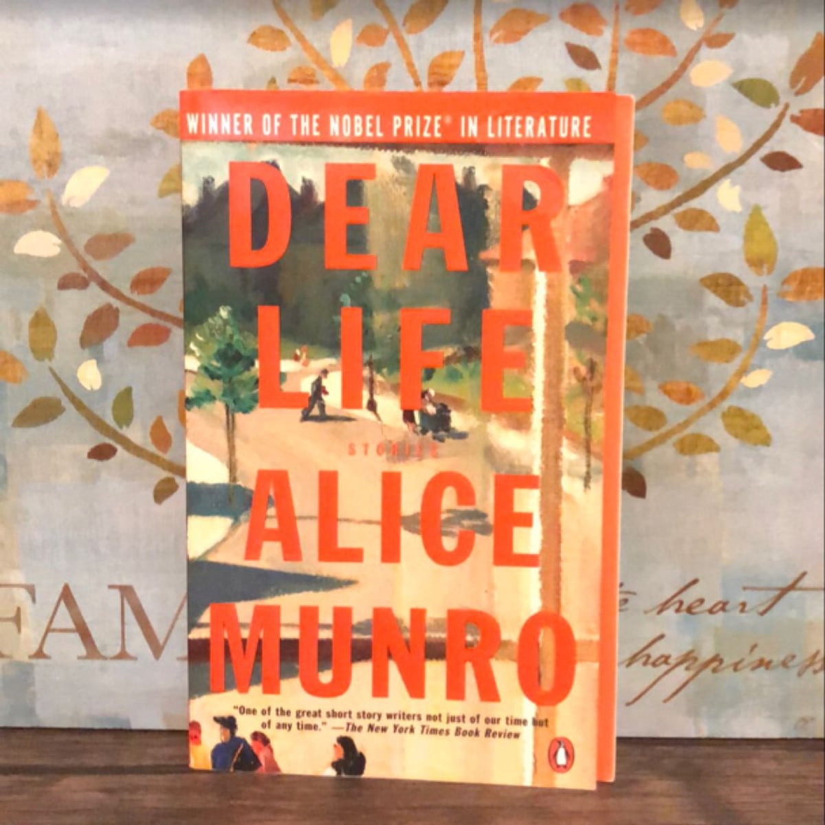 Dear Life by Alice Munro