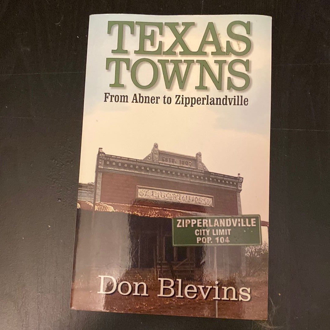 Texas Towns by Don Blevins