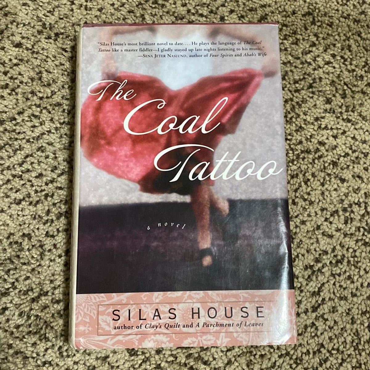 The Coal Tattoo by Silas House