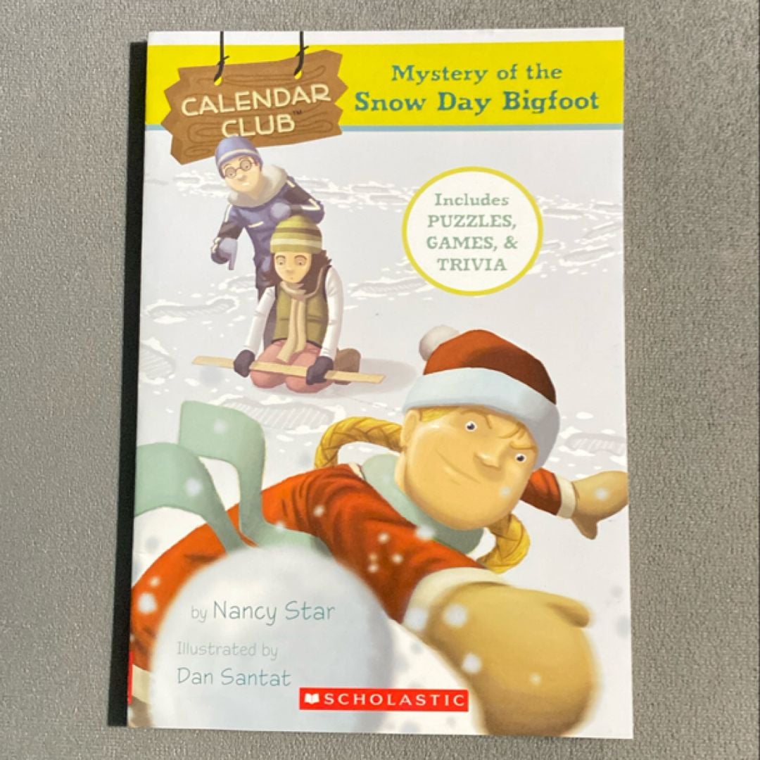 Mystery Of The Snow Day Bigfoot by Nancy Start, Paperback | Pangobooks