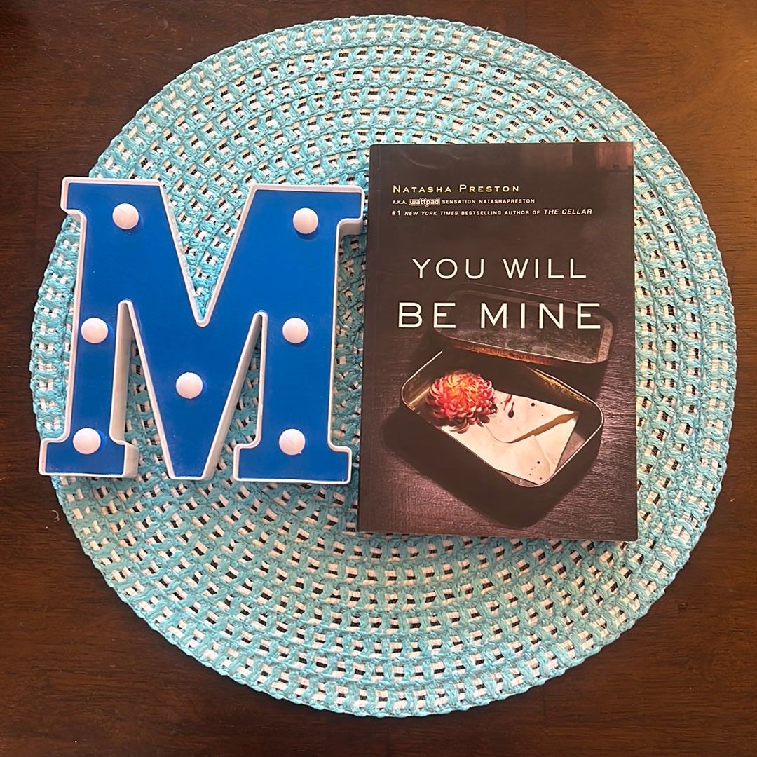 You Will Be Mine by Natasha Preston