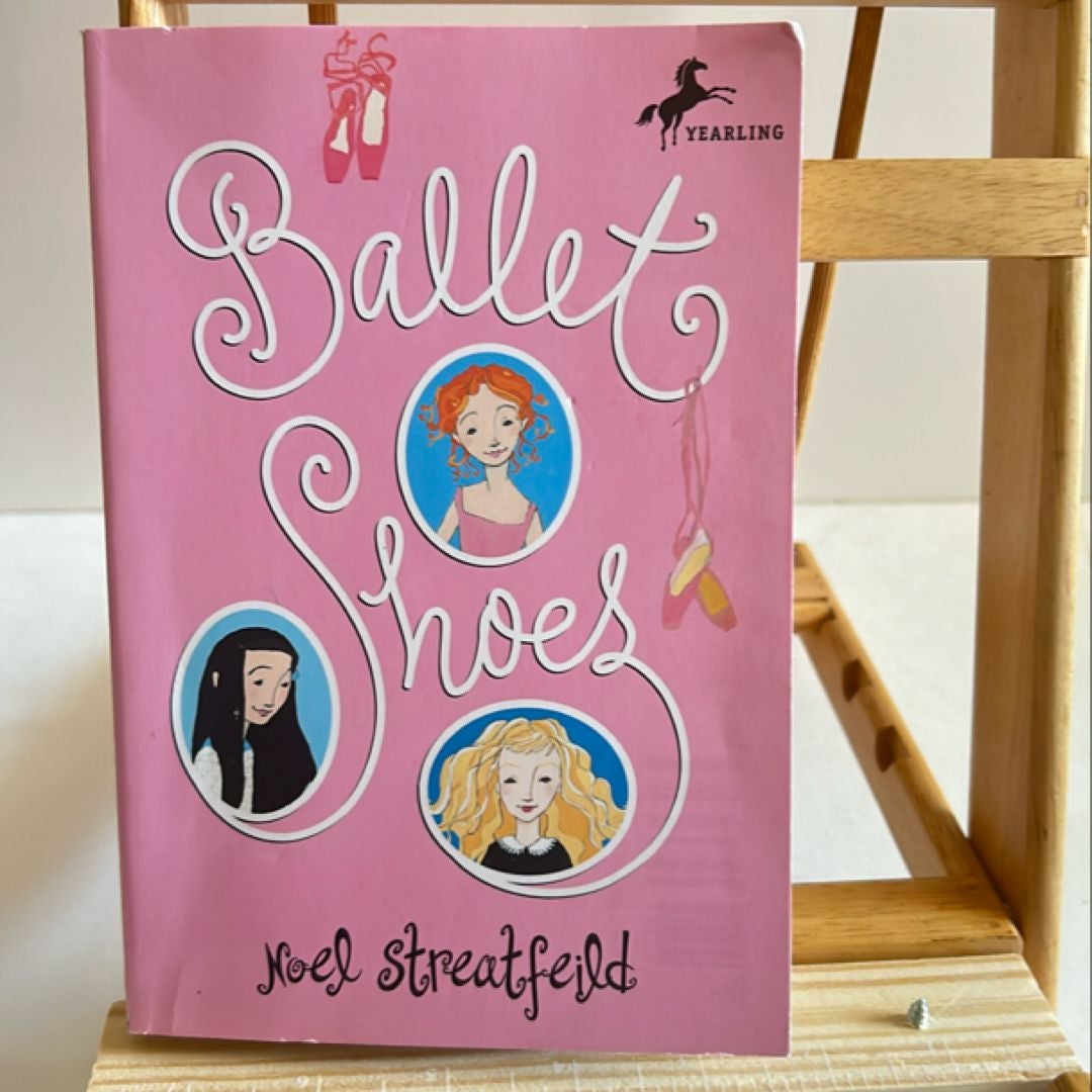 Ballet Shoes by Noel Streatfeild