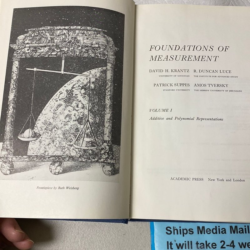 Foundations of Measurement by R. Duncan Luce, Amos Tversky, David H ...