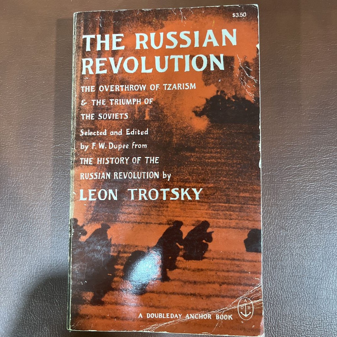 History of the Russian Revolution by Leon Trotsky