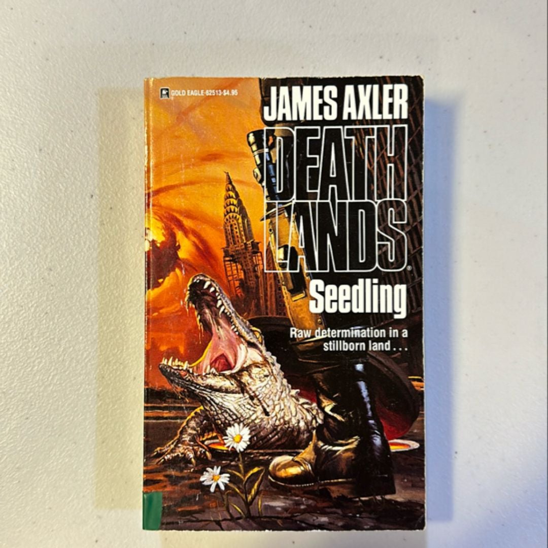 Seedling by James Axler
