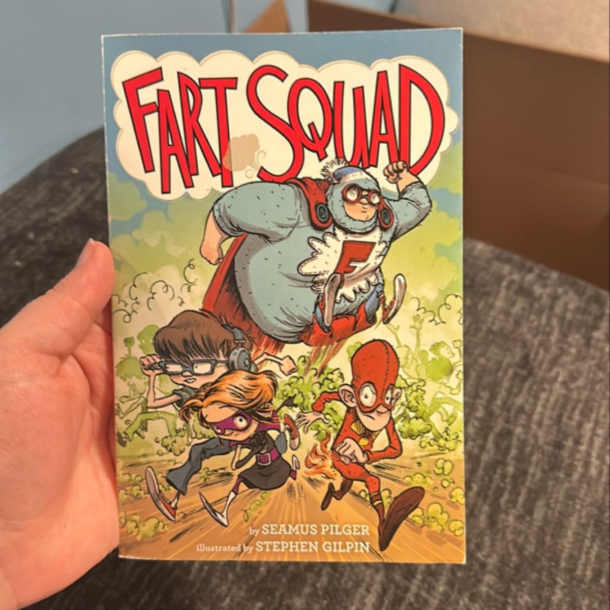 Fart Squad by Seamus Pilger