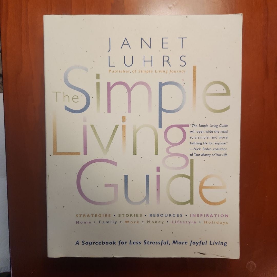The Simple Living Guide by Janet Luhrs