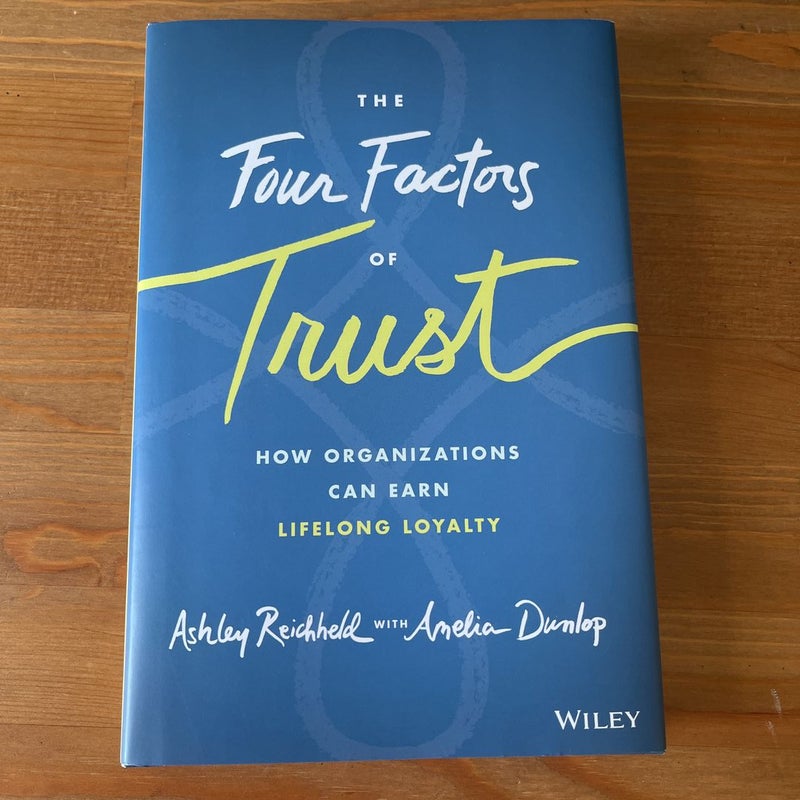 The Four Factors of Trust by Ashley Reichheld, Hardcover | Pangobooks