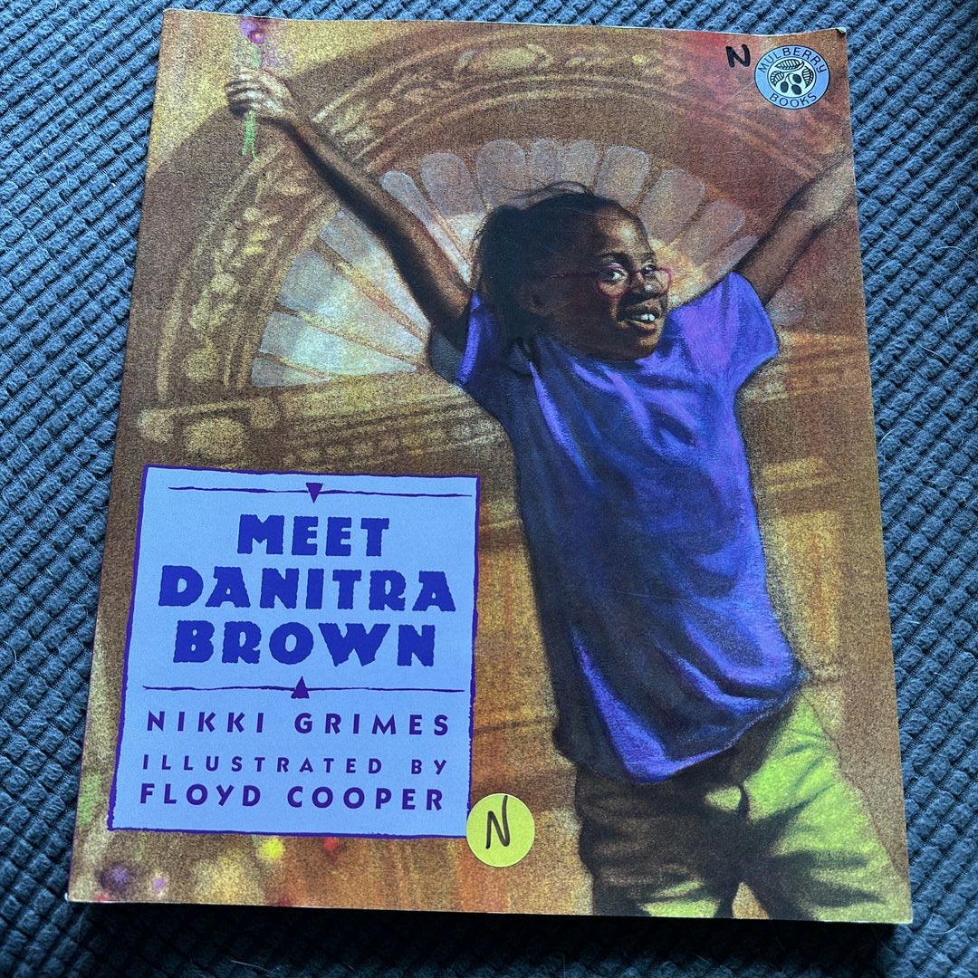 Meet Danitra Brown by Nikki Grimes