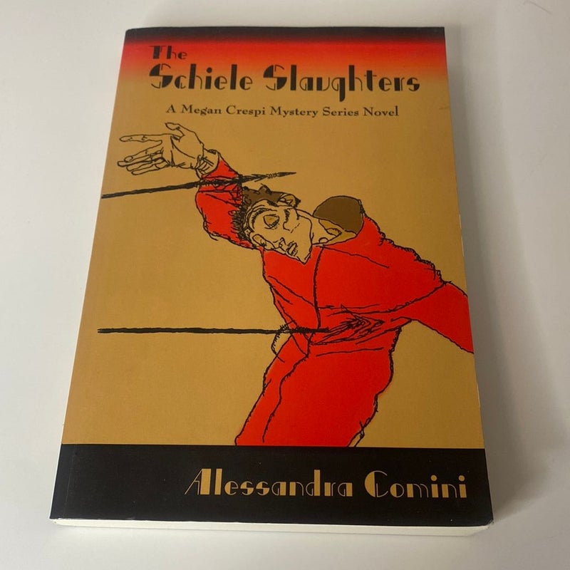The Schiele Slaughters by Alessandra Comini