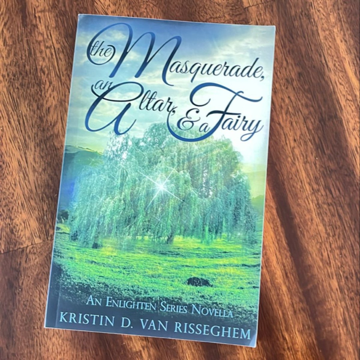 The Masquerade, an Altar, and a Fairy by Kristin Van Risseghem