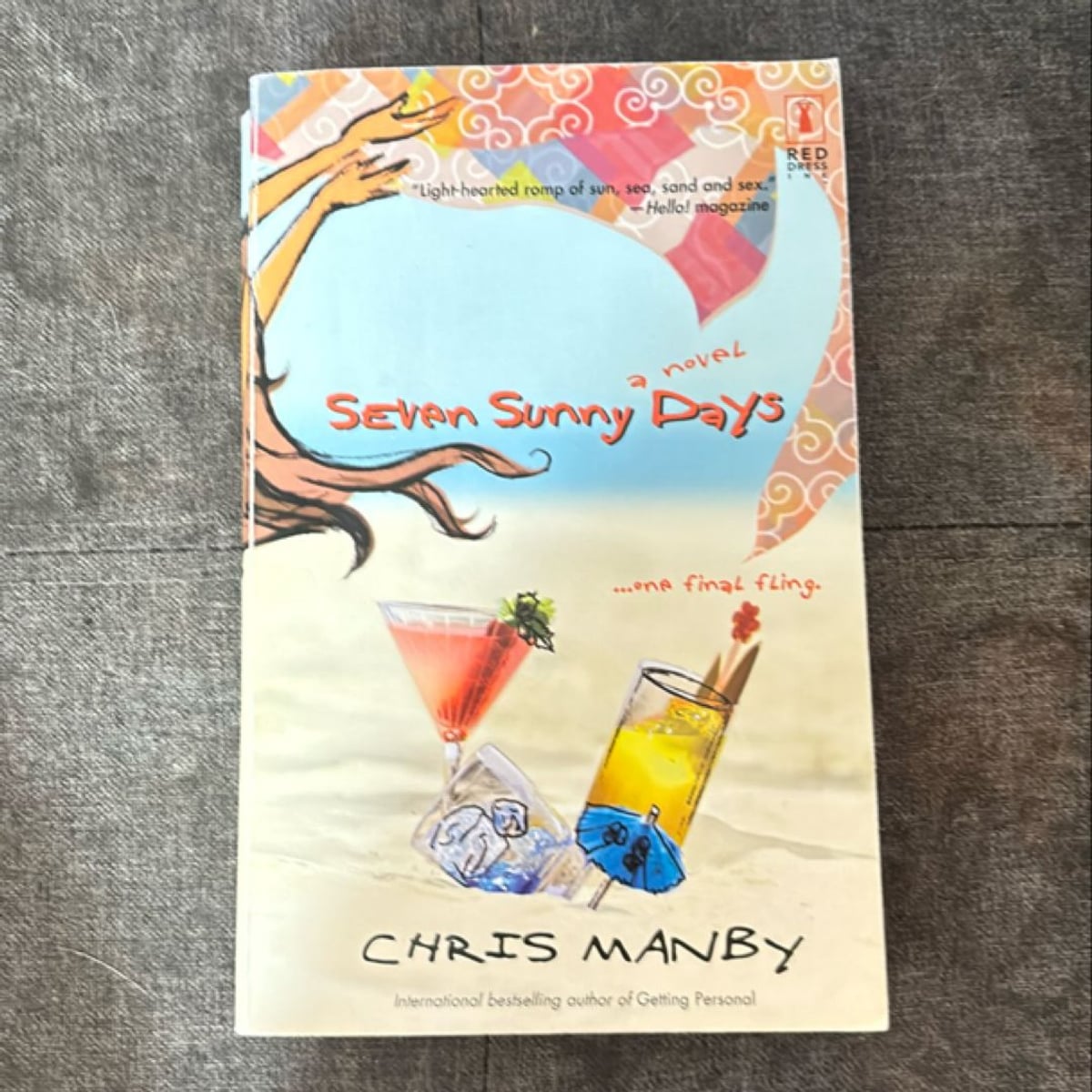 Seven Sunny Days by Chris Manby