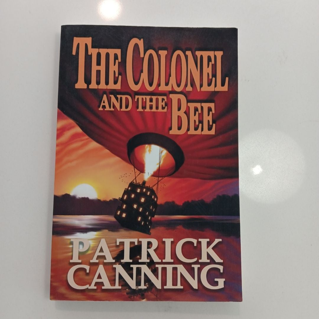 The Colonel and the Bee by Patrick Canning